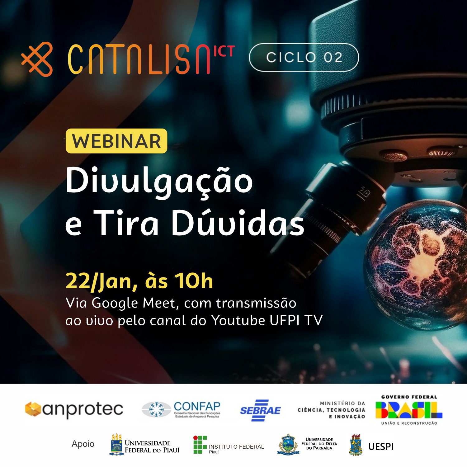 Webinar de Orientação e Tira Dúvidas sobre o Edital Catalisa ICT – FAPEPI
