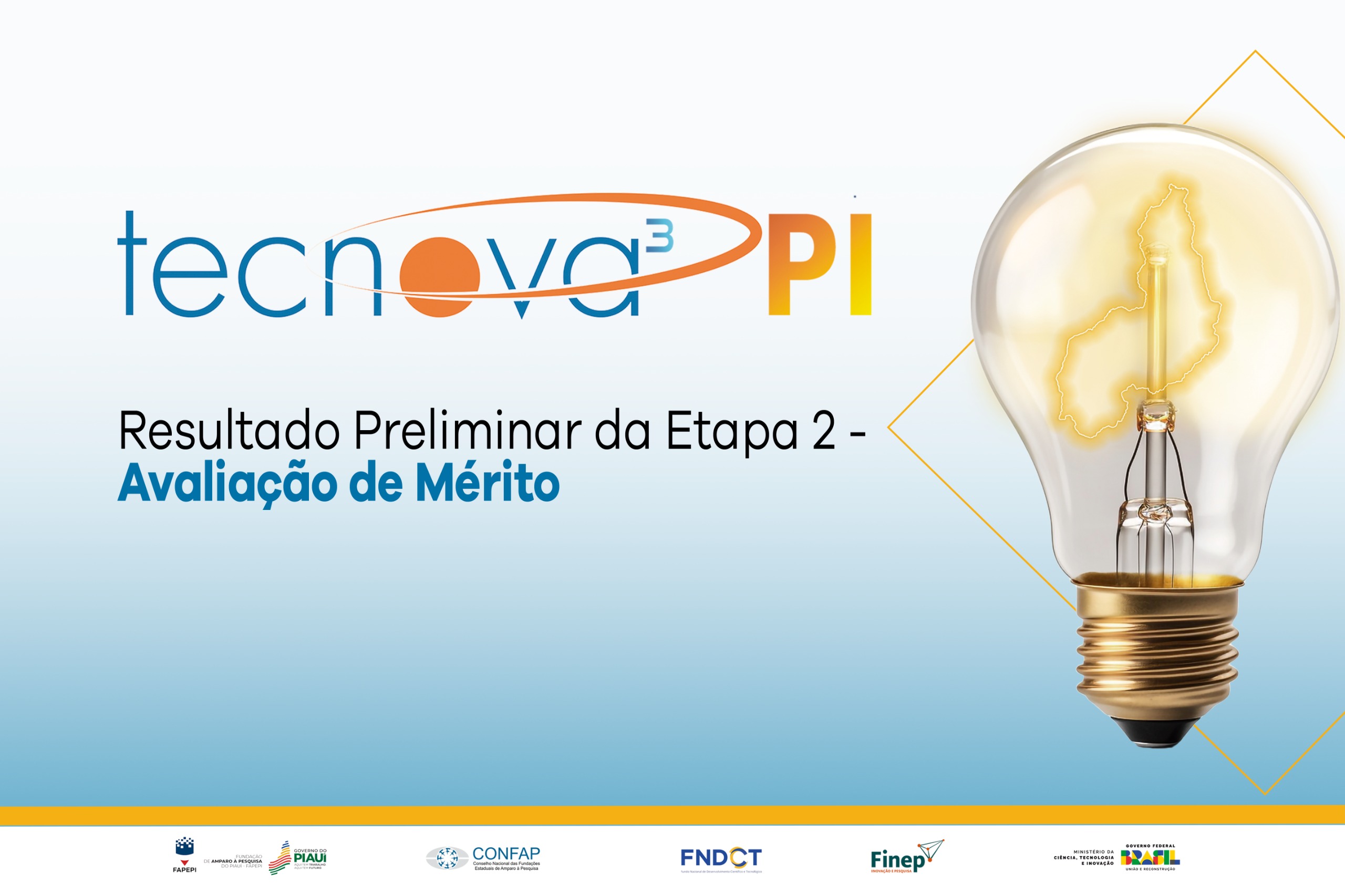 Disponível o resultado preliminar da etapa 2 do Edital Tecnova 3 Piauí – FAPEPI